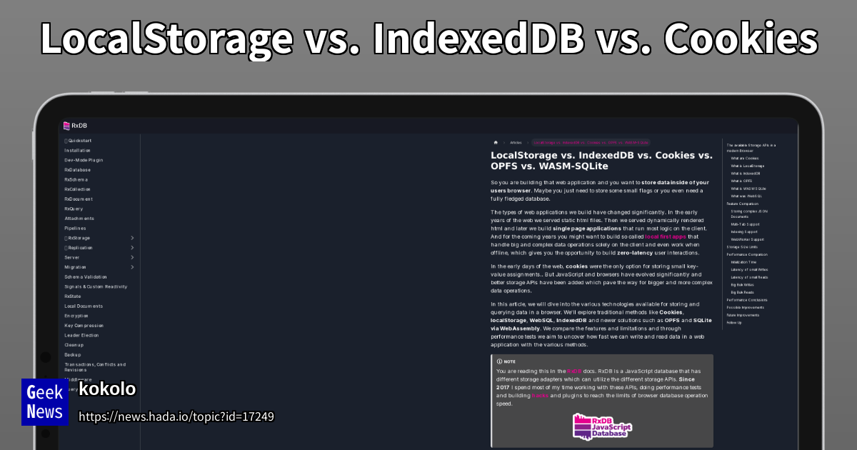 LocalStorage vs. IndexedDB vs. Cookies vs. OPFS vs | GeekNews