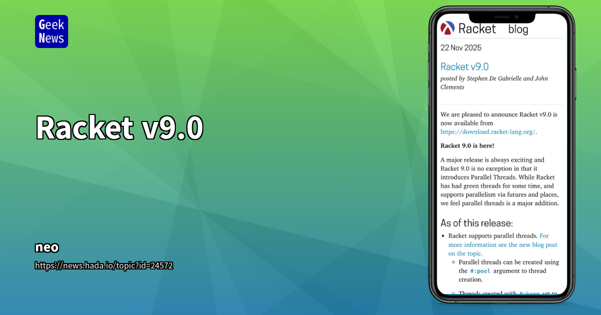 Racket v9.0 | GeekNews