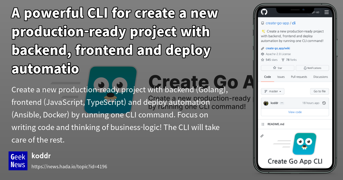 A powerful CLI for create a new production-ready p | GeekNews